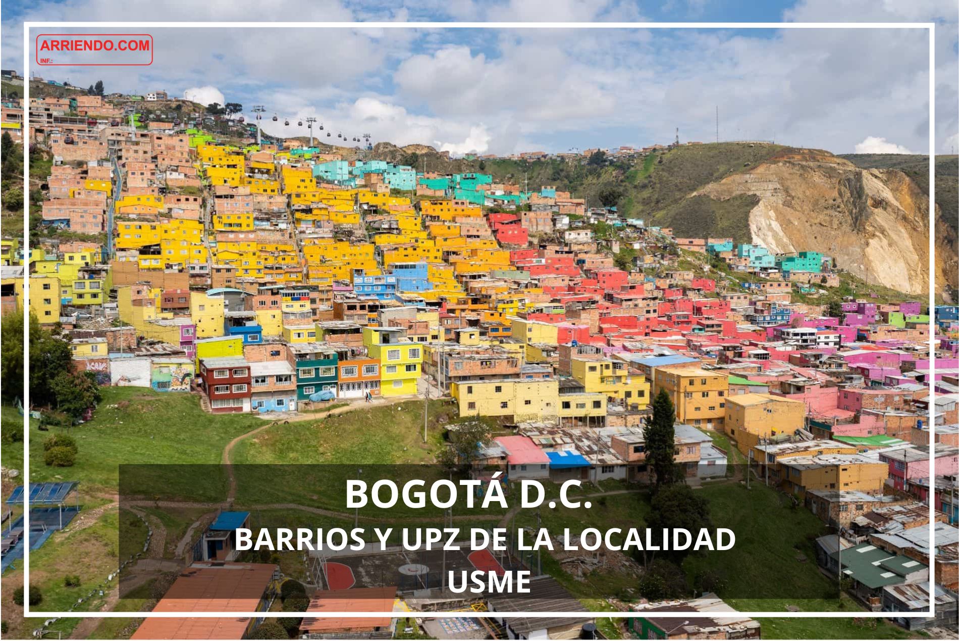 UPZ y barrios que conforman Usme, Bogotá 2025
