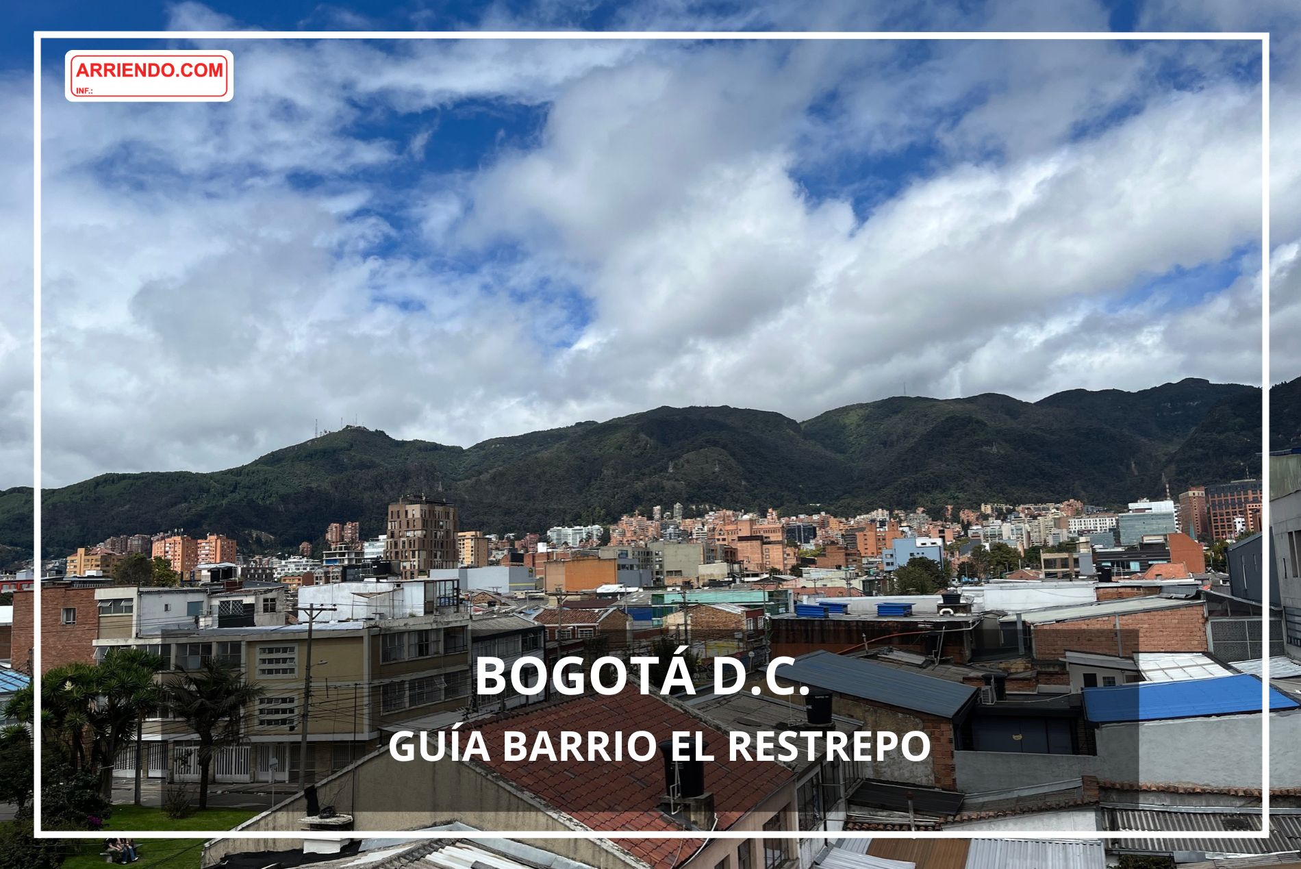 Guía barrio El Restrepo, Bogotá 2026